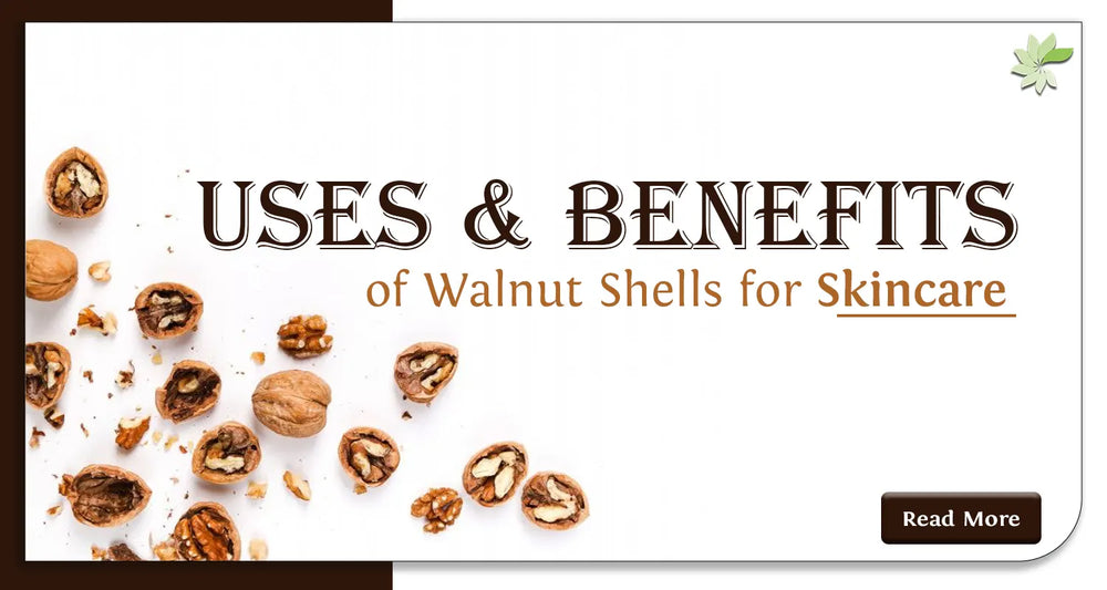 Uses & Benefits of Walnut Shells for Skincare | MINATURE – minaturewellness