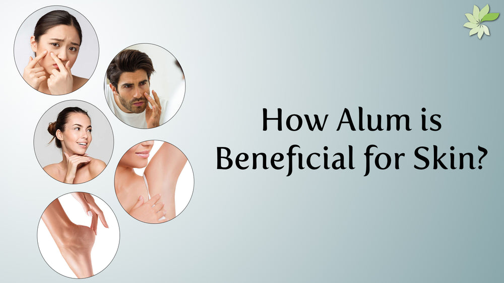 How Alum is Beneficial for Skin? – minaturewellness